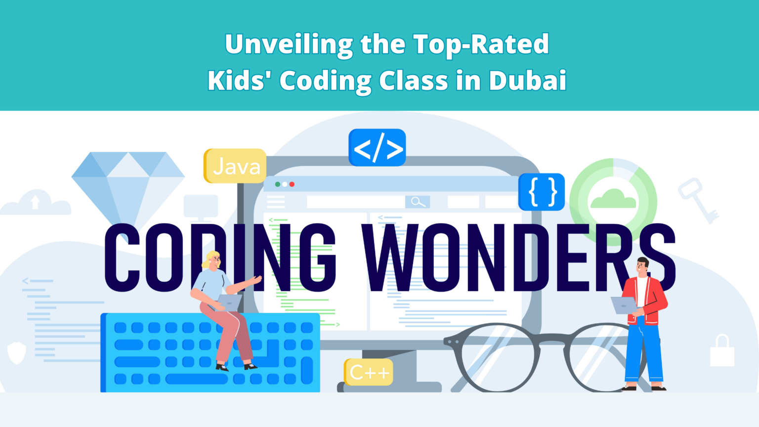 Coding Wonders: Unveiling the Top-Rated Kids’ Coding Class in Dubai – Clevered