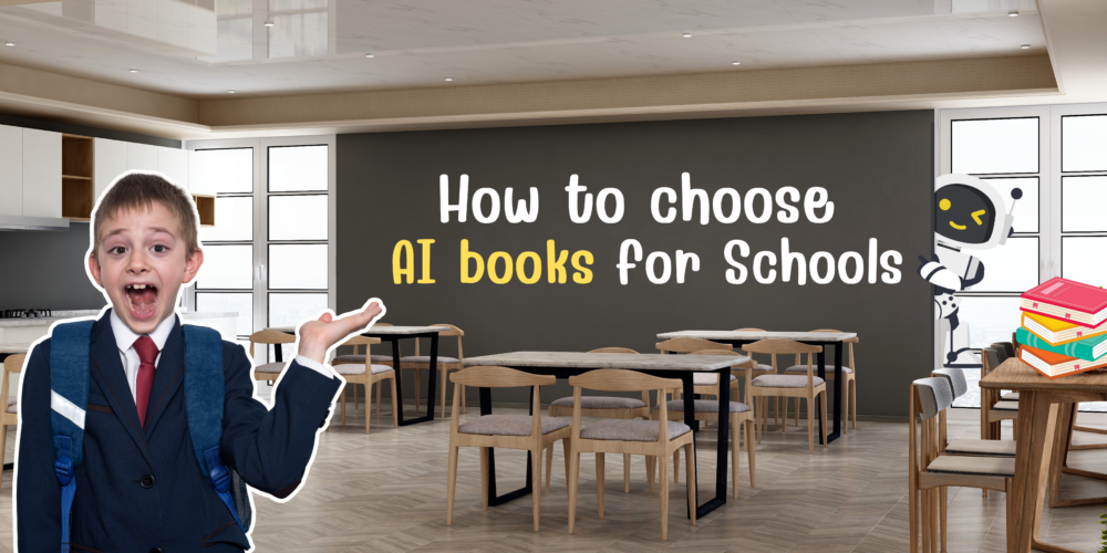 How to choose the right AI Books for Schools? – Clevered